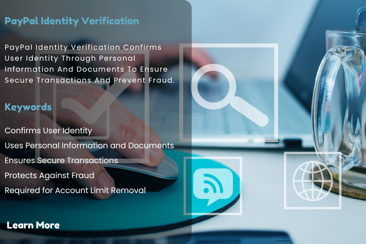 A Comprehensive Guide To Paypal Identity Verification Process Precise