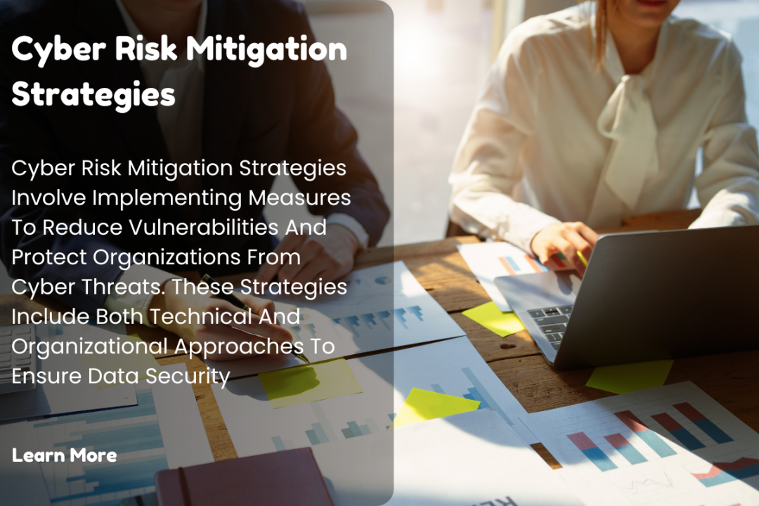 Top Cyber Risk Mitigation Strategies for Safeguarding Your Business ...