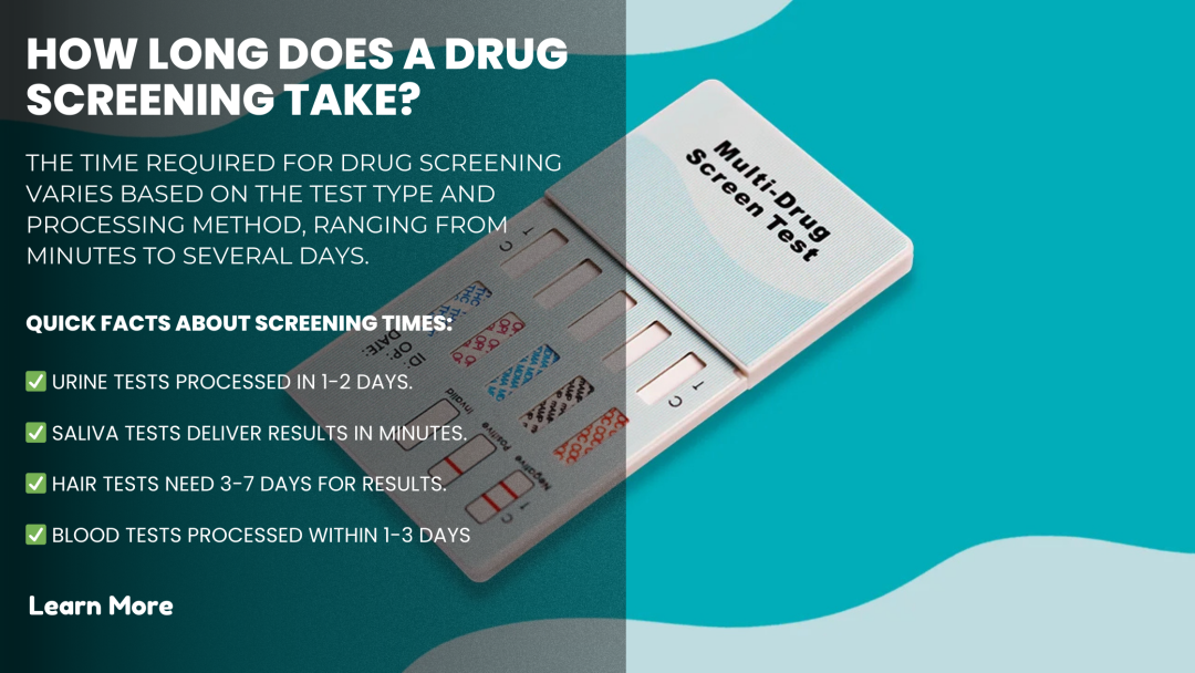 How Long Does a Drug Screening Take? A Comprehensive Guide - Precise Hire