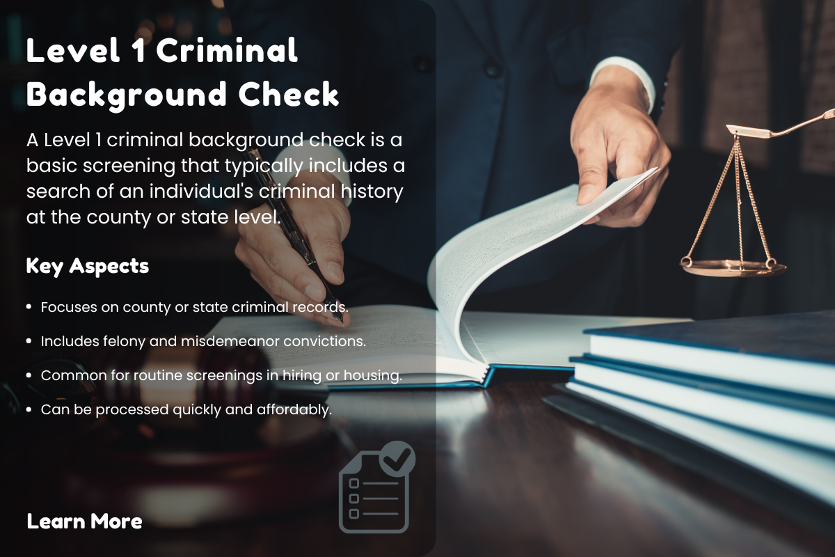 Understanding and Navigating the Level 1 Criminal Background Check ...